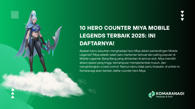 10 Hero Counter Miya Mobile Legends Terbaik 2026: Ini Daftarnya!